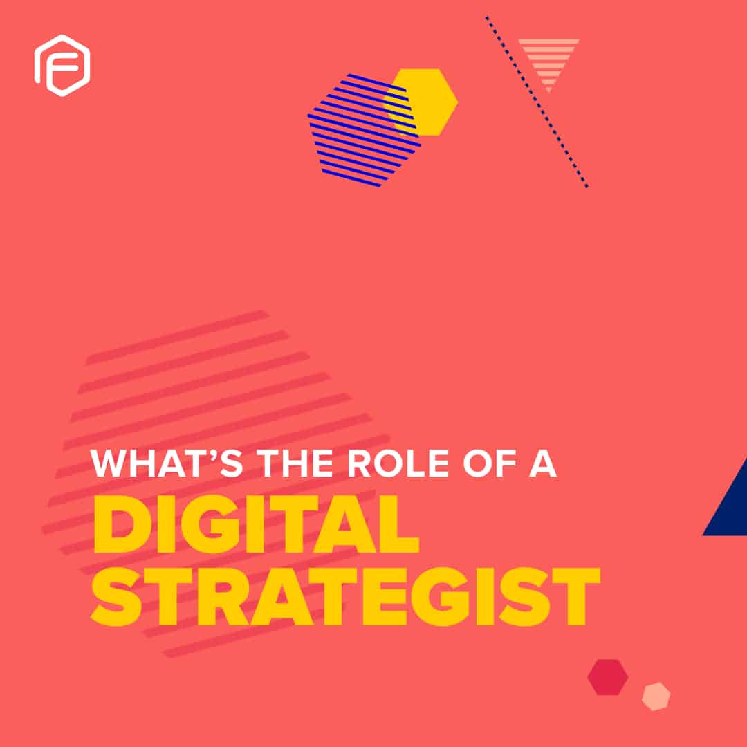 The Role of a Digital Strategist | Flume Digital Marketing